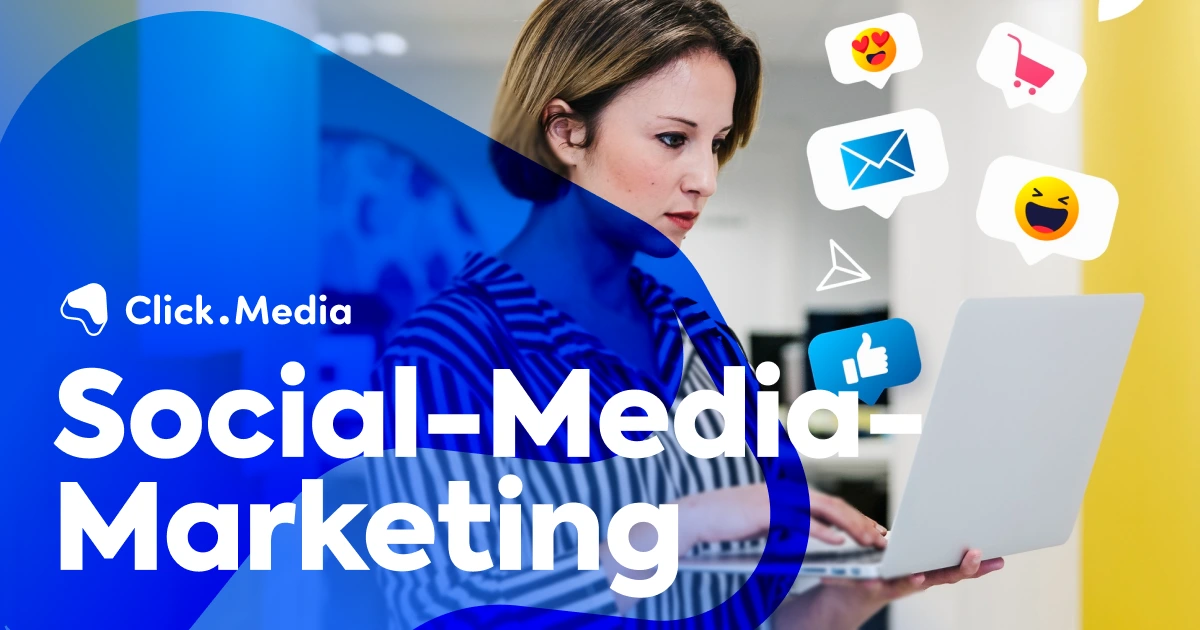 Social Media Marketing - Click Media’s Digital Advertising Services for ...
